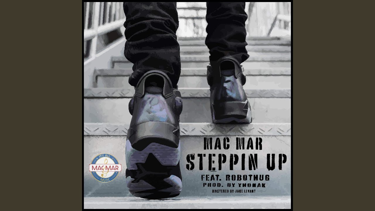 STEPPIN' UP (feat. Robothug) - YouTube
