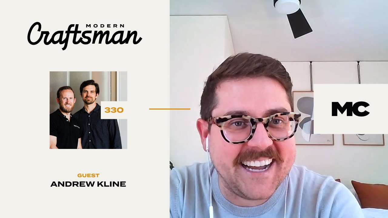 Navigating the Intersection of Design, Construction, and Client Experience with Andrew Kline ...