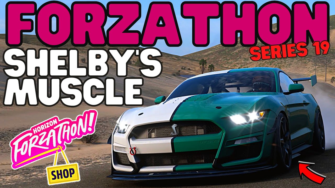FH5-How to complete Weekly FORZATHON challenges SHELBY'S MUSCLE-# ...