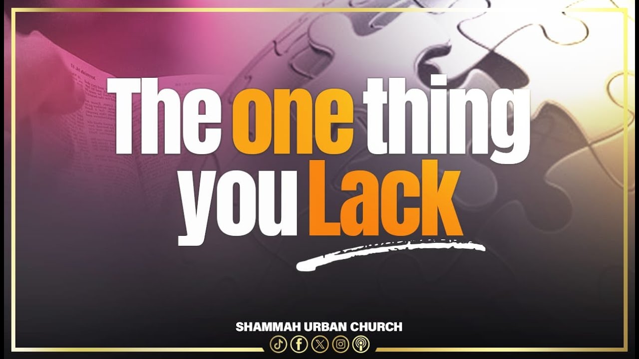 THE ONE THING YOU LACK | Ps. H.S SIBUYI - YouTube