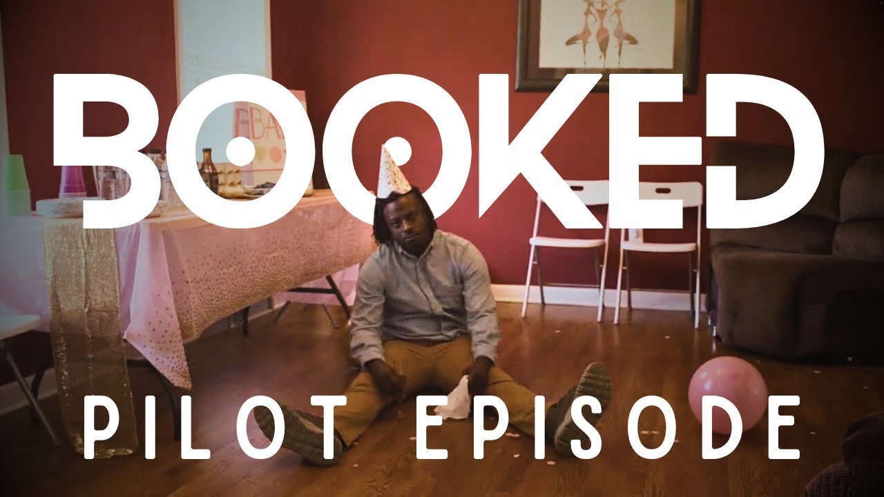 BOOKED - Episode 1 (PILOT) - YouTube