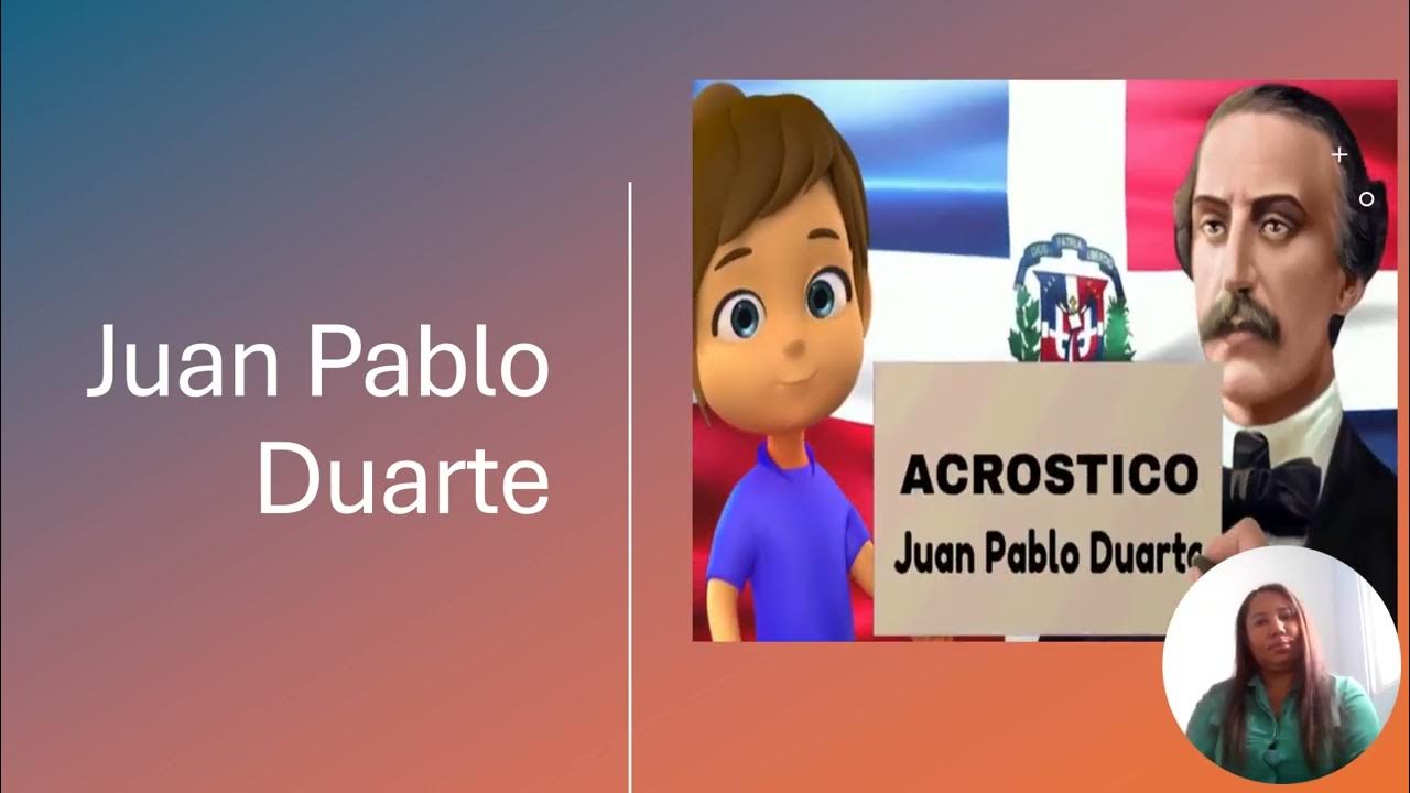Juan Pablo Duarte - YouTube