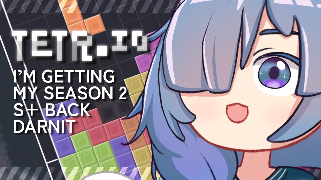 【TETR.IO】 Season 2 S+ rank you're mine! - YouTube