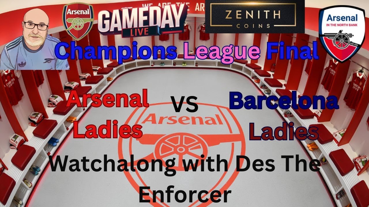 Arsenal Ladies Vs Barcelona Ladies Champions League Final - YouTube