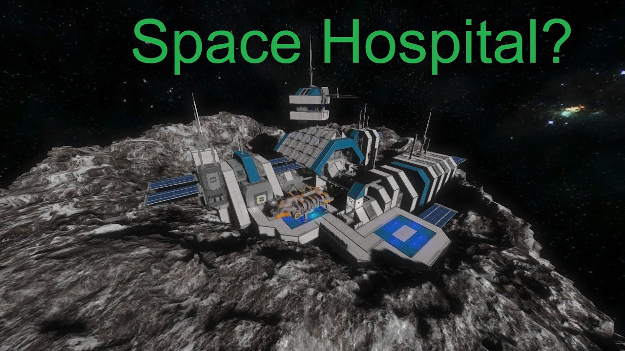 [SPACE ENGINEERS] Survival 15 - Space Hospital! - YouTube