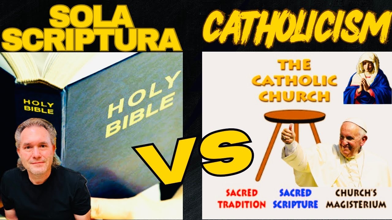 Sola Scriptura vs Catholicism Debate: Answering Your Objections! What ...