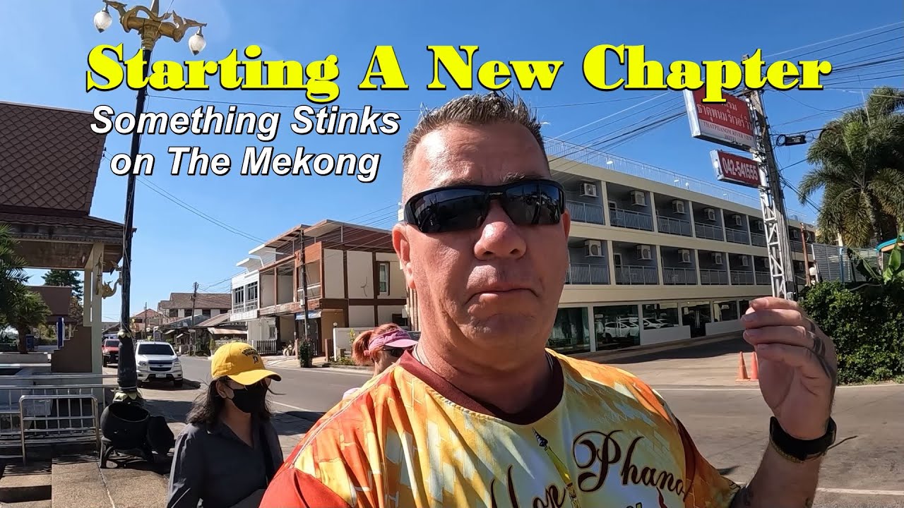 Starting A New Chapter in Thailand and Something Stinks - YouTube