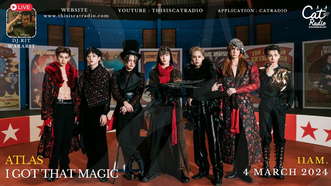 #catinterview 'I Got That Magic' เพลงใหม่จาก ATLAS #catradio - YouTube