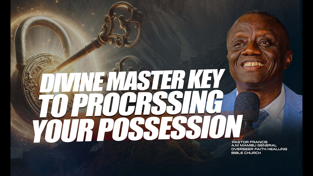 DIVINE MASTER KEY TO PROCRSSING YOUR POSSESSION - YouTube