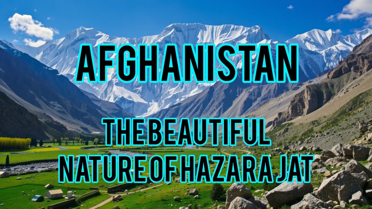 The beautiful nature of Hazara Jat - YouTube