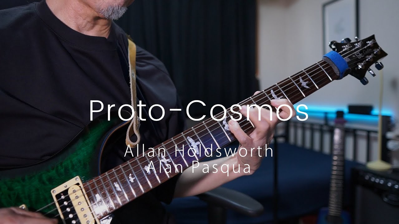 Proto-Cosmos Alan Pasqua Allan Holdsworth / PRS SE Custom 24 - YouTube