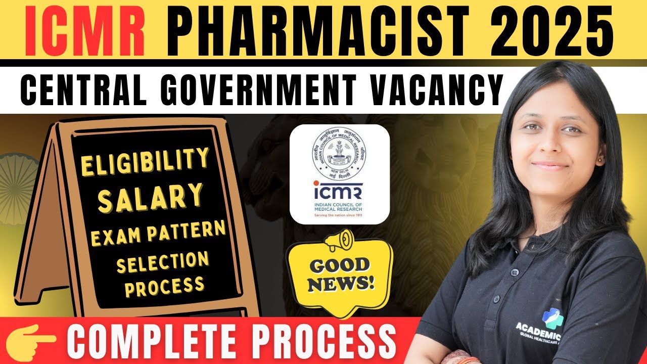 ICMR Pharmacist Vacancy 2025 | ICMR Pharmacist Eligibility, Exam ...