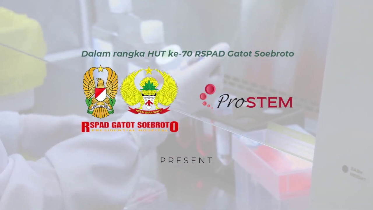 RSPAD Gatot Soebroto & ProSTEM present | Workshop & Seminar - March ...