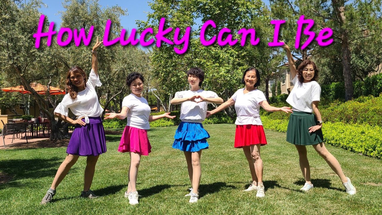 How Lucky Can I Be - Beginner Line Dance [Choreo: Pat Newell (USA) - 25 ...