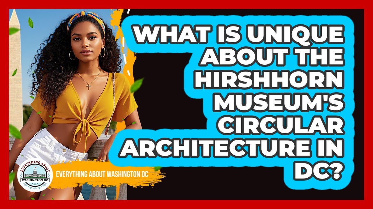 What Is Unique About The Hirshhorn Museum's Circular Architecture In DC ...