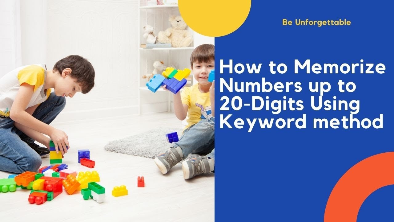 How To Memorize Numbers Up To 20 Digits Using Keyword Method YouTube How To Memorize Numbers Up To 20 Digits Using Keyword Method YouTube