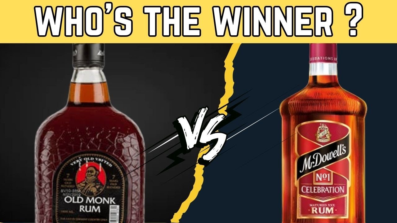 Old monk vs McDowells rum | McDowells vs Oldmonk | Indian dark rum ...