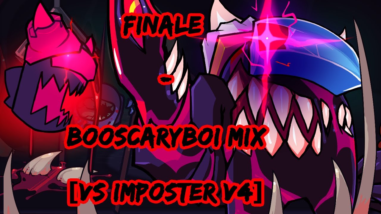 [FNF VS Imposter V4] Finale - BooScaryBoi Mix - YouTube