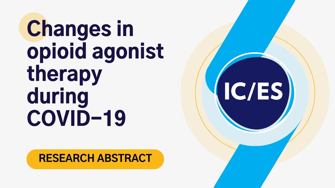 Changes in Opioid Agonist Therapy During COVID-19 by Tara Gomes - YouTube