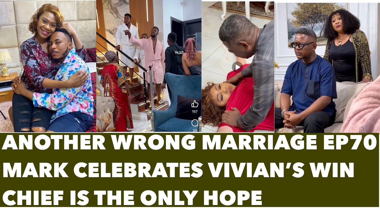 ANOTHER WRONG MARRIAGE LATEST EPISODE //MARK CELEBRATES VIVIAN’S WINS ...