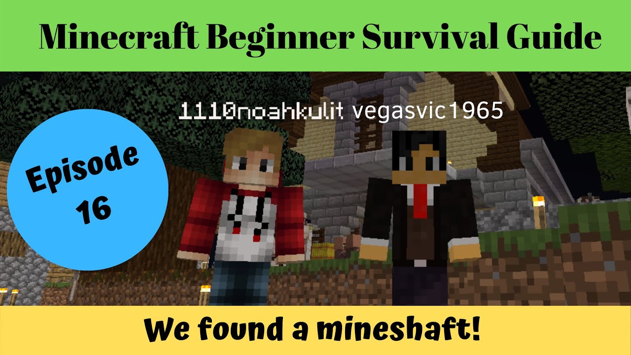 Minecraft Beginner Survival Guide Episode 16 - YouTube