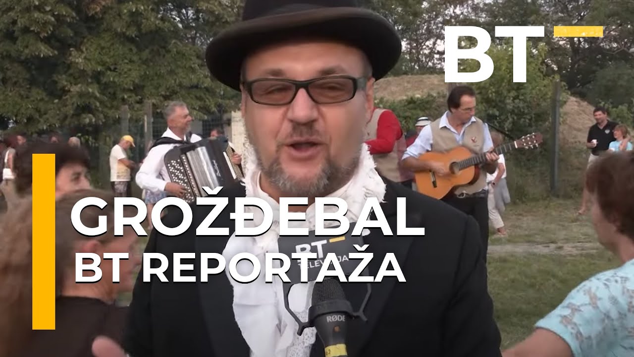 BT REPORTAZA GROZDJEBAL Balkantrip TV - YouTube