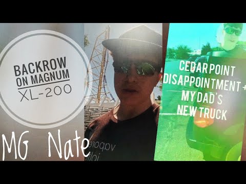 Cedar Point disappointment?! | My dad's new truck - YouTube
