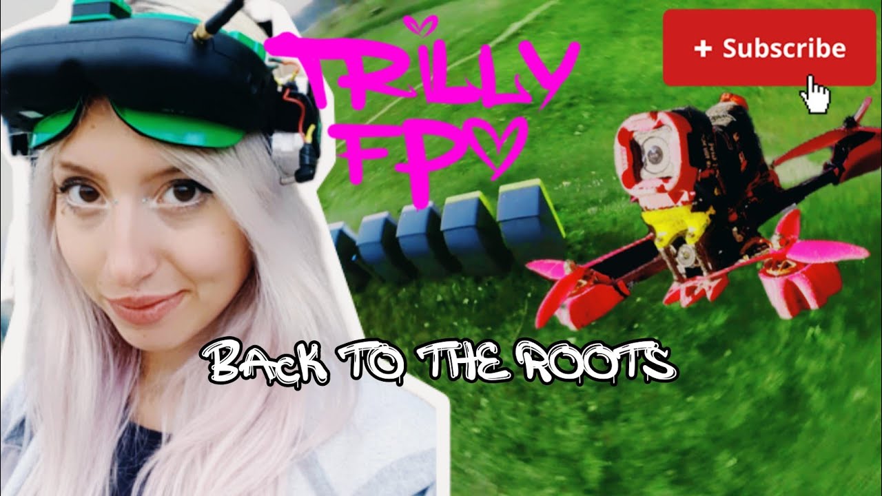 Back to the roots 🌱 - TRILLY FPV - YouTube
