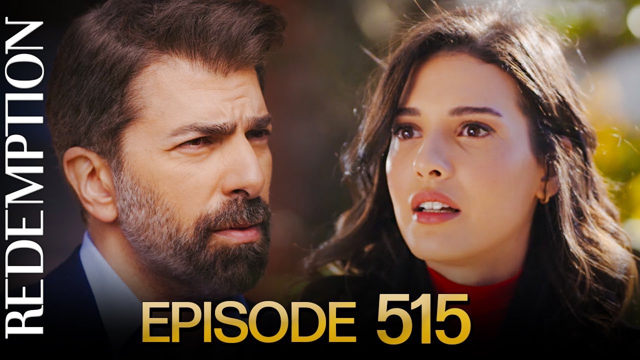 Esaret 515. Bölüm | Redemption Episode 515 - YouTube