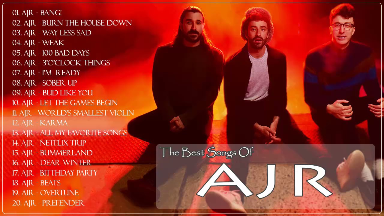 A J R Greatest Hits Full ALbum 2021 - Best Songs Of A J R - A J R ...