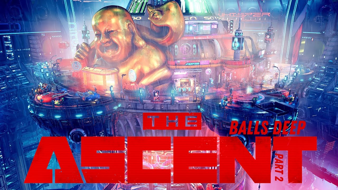 THE ASCENT | PART2- BALLS DEEP - YouTube