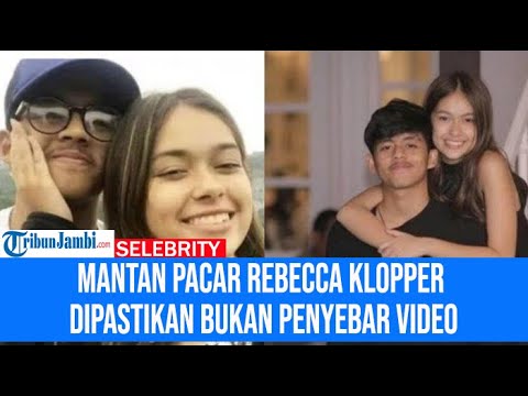 Rizky Pahlevi, Mantan Pacar Rebecca Klopper Dipastikan Bukan Penyebar ...