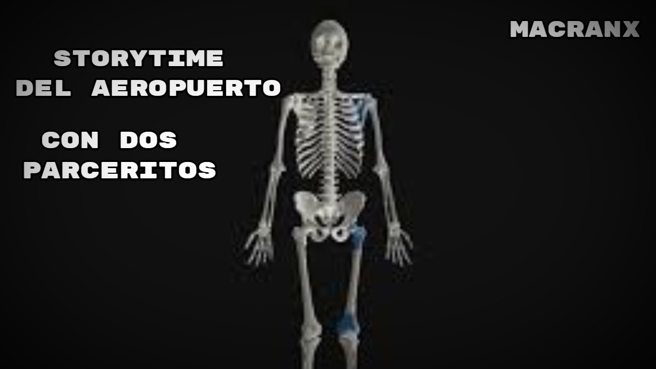HISTORIA de AEROPUERTO con dos PARCEROS | MacranX - YouTube