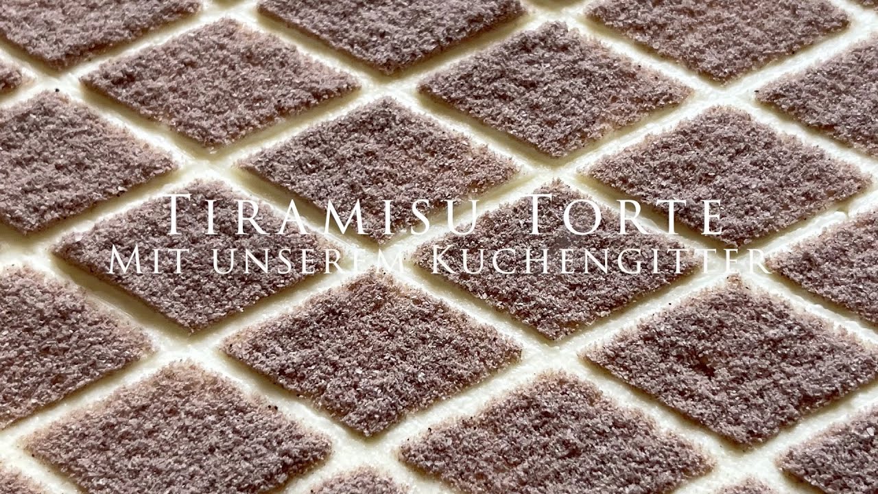 Tiramisutorte mit unserem Kuchengitter - YouTube