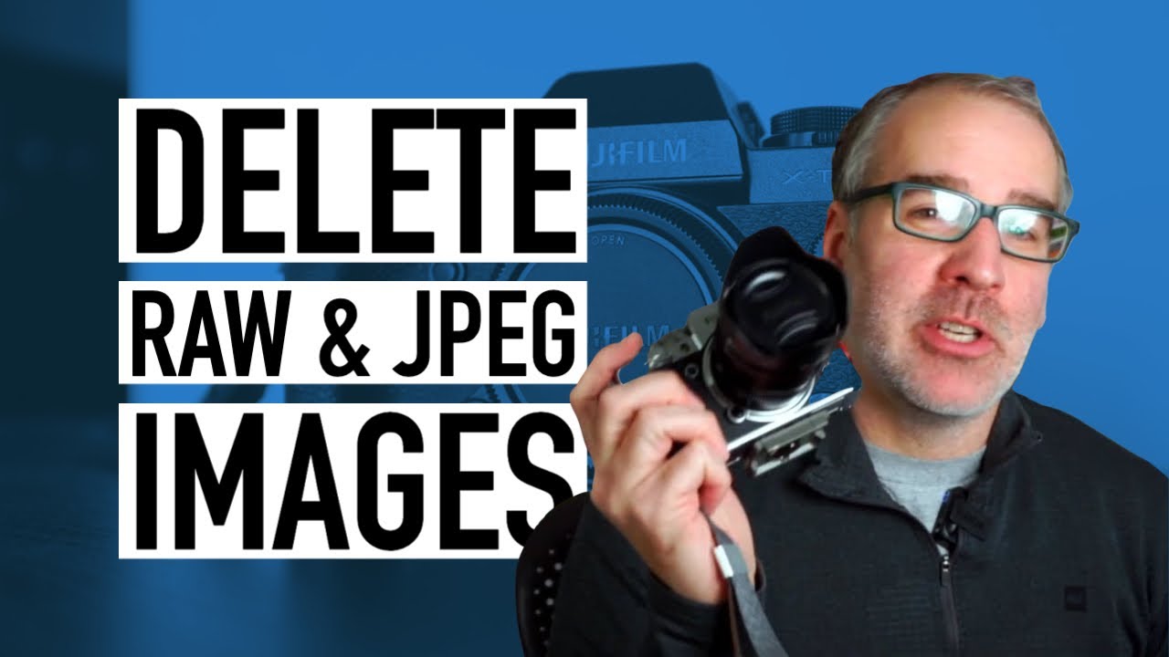 Delete RAW & JPEG Images Simultaneously on Fuji XT4 - YouTube