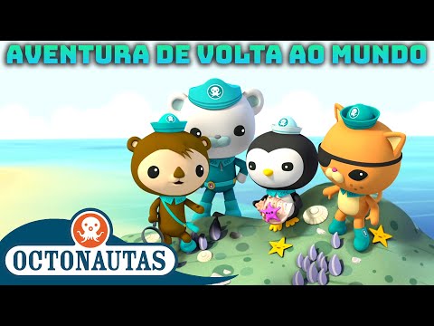 Octonautas - 🎒 Aventura de Volta ao Mundo 🌎 | Episódios inteiros | Compilação
