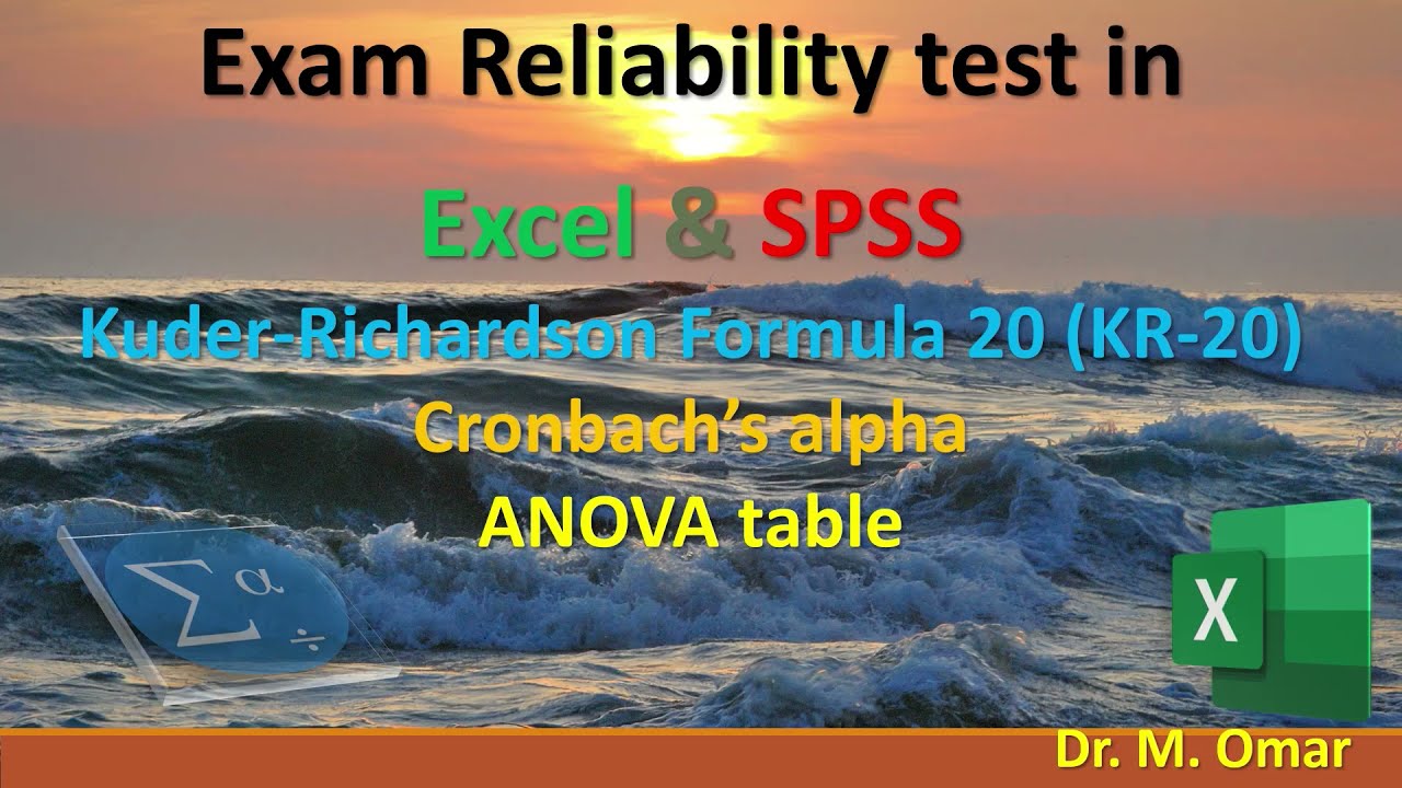 MCQ Exam Reliability test in Excel & SPSS using Kuder Richardson ...