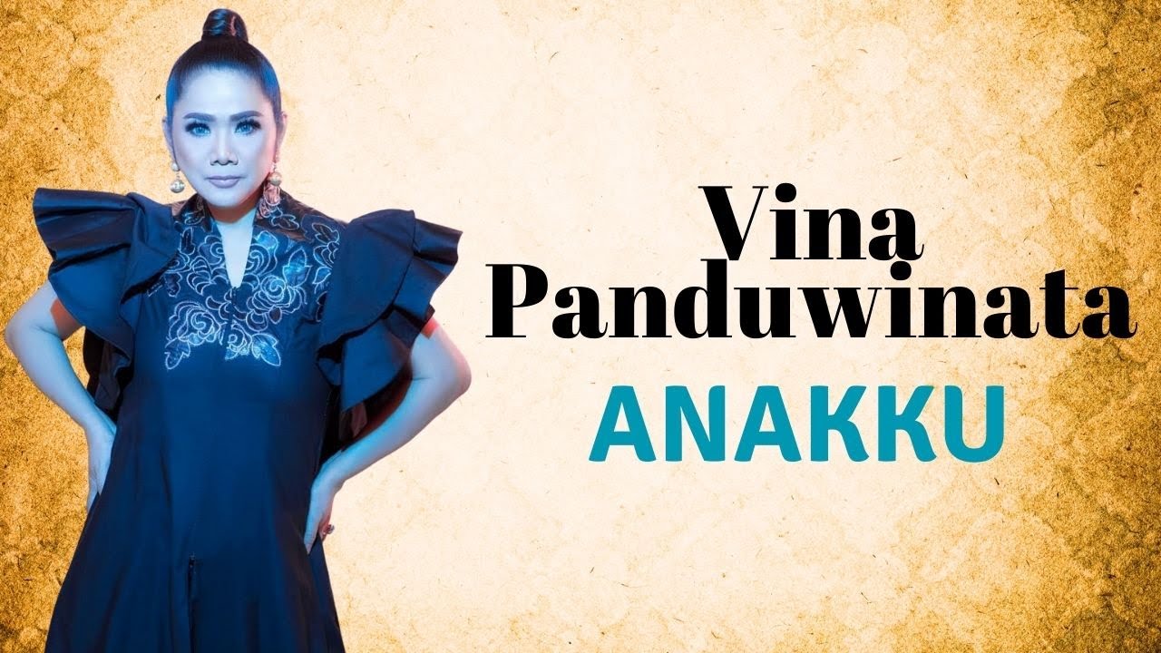 Vina Panduwinata - Anakku (Exclusive Album 'Selamat Malam Sayang ...
