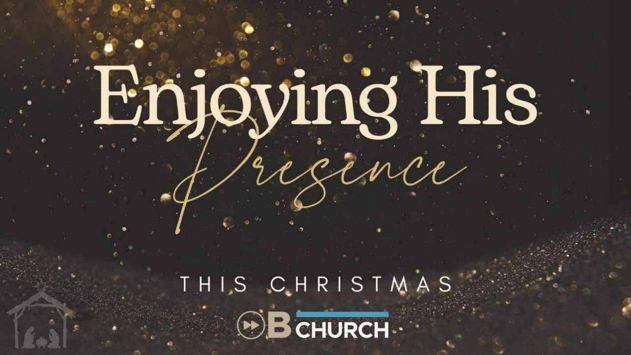 Enjoy his Presence -week 2 - Pastor Perry - December 8, 2024 - YouTube