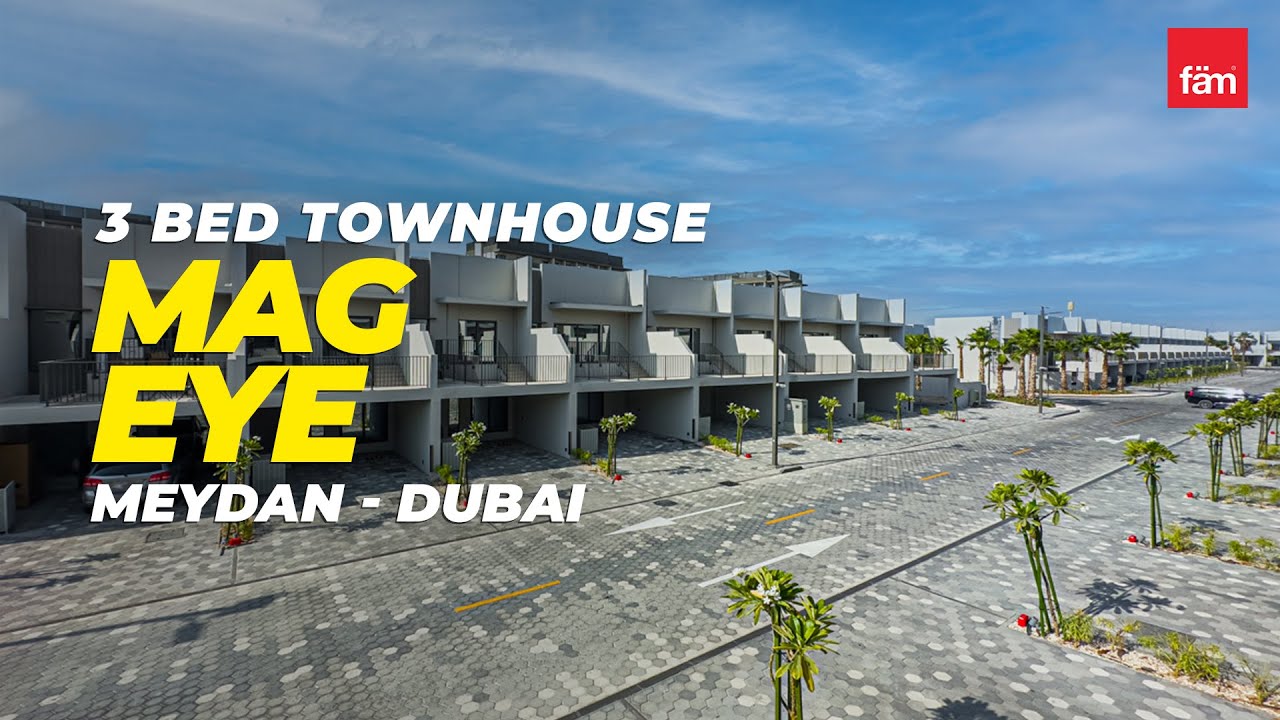 Beautiful 3 Bed Townhouse in MAG Eye, Meydan - Dubai - YouTube