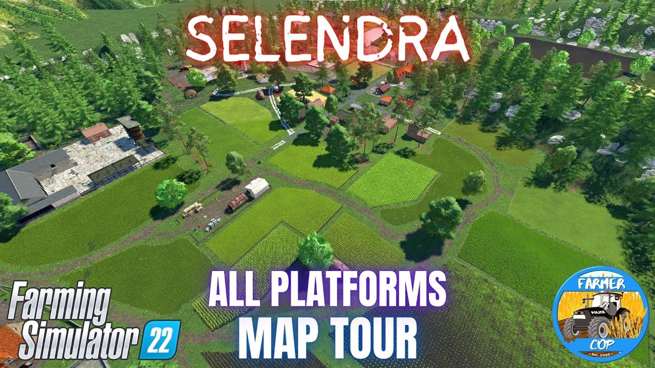 SELENDRA - Map Tour - Farming Simulator 22 - YouTube