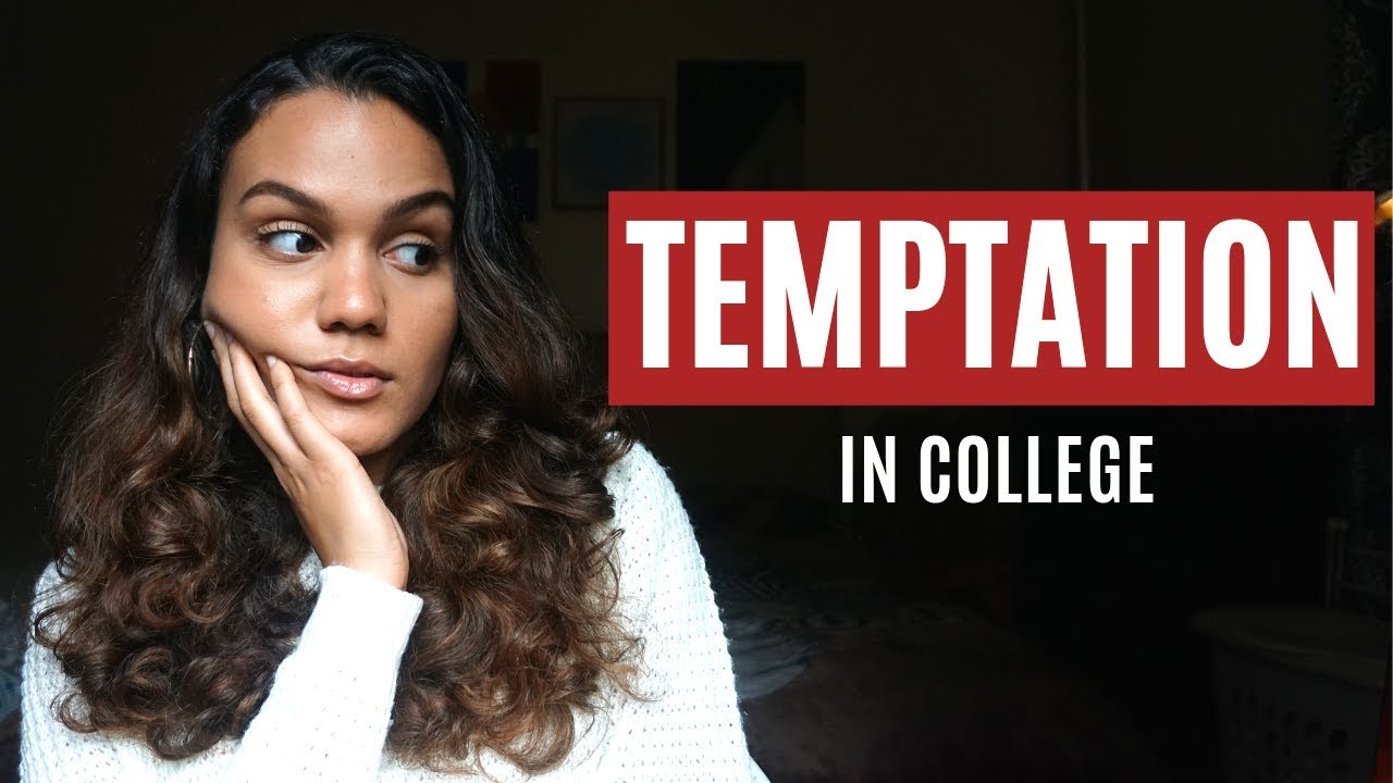 How to Resist Temptation in College (Advice for Christian Women) - YouTube