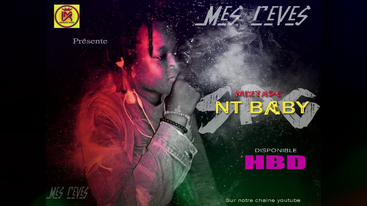 NT BABY HBD 2020 "SPG" (Audio officiel) mixtape mes rêves by KMPROD ...