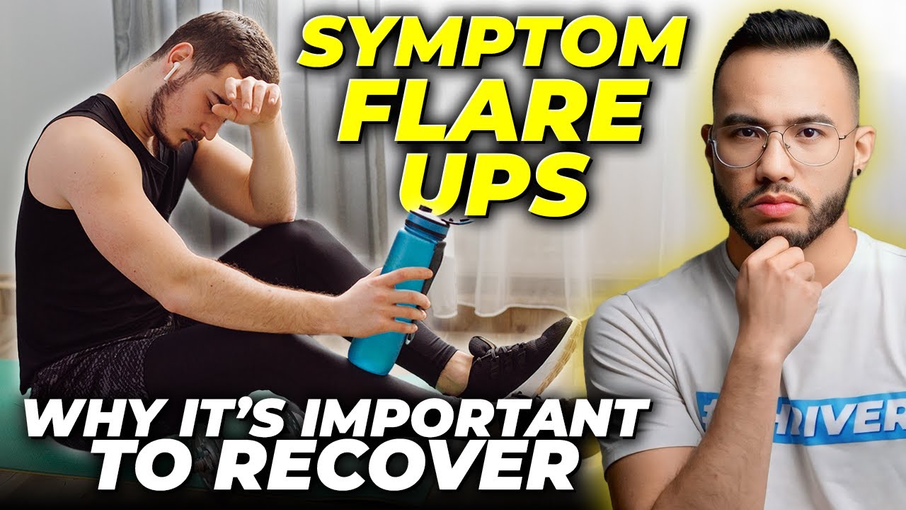 Why Symptom Flareups Are REQUIRED To Recover from CFS | CHRONIC FATIGUE ...