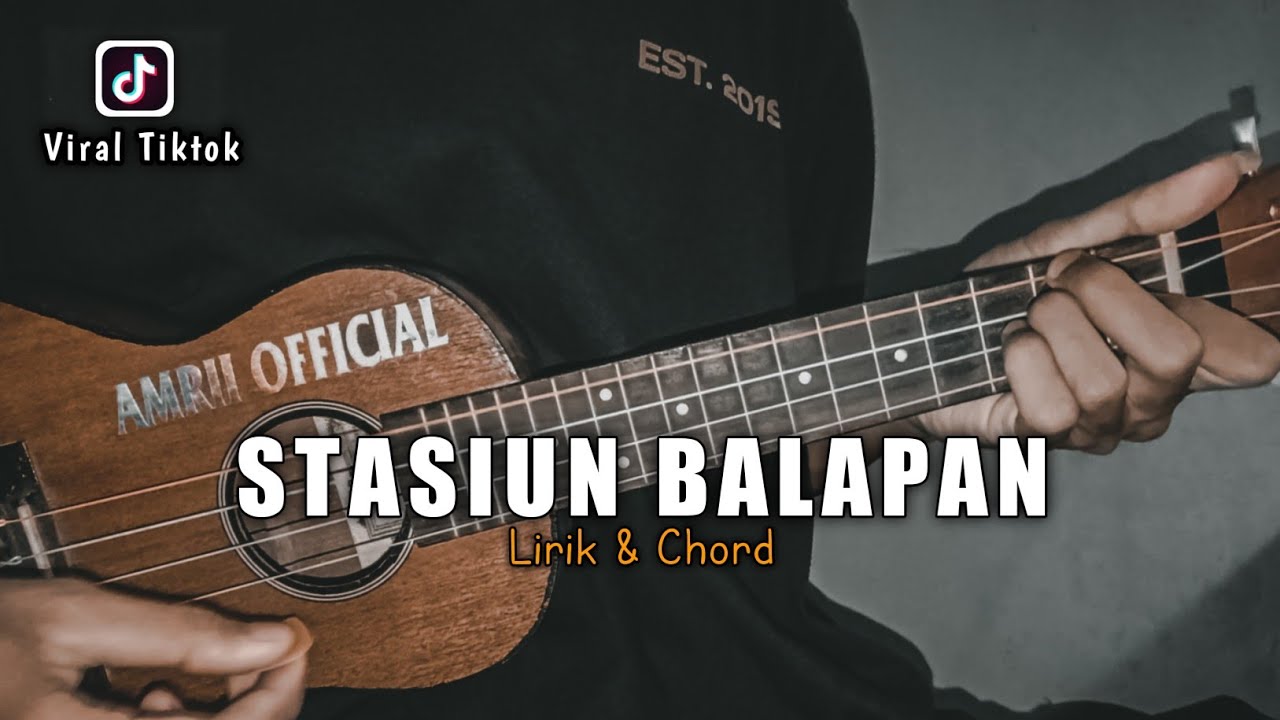 STASIUN BALAPAN - Alm.Didi Kempot ( Viral Tiktok ) Cover Ukulele By ...