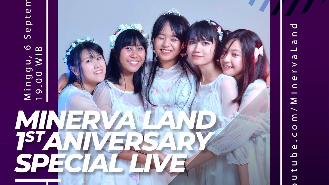 Minerva Land 1st Anniversary - YouTube
