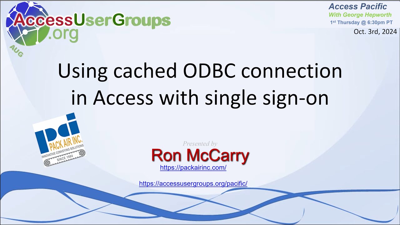 AP: Using cached ODBC connection in Access with single sign-on with Ron ...