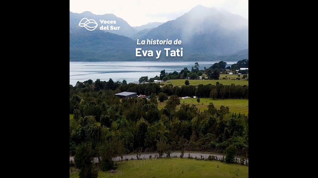 Voces Del Sur: La Historia de Eva y Tati - YouTube