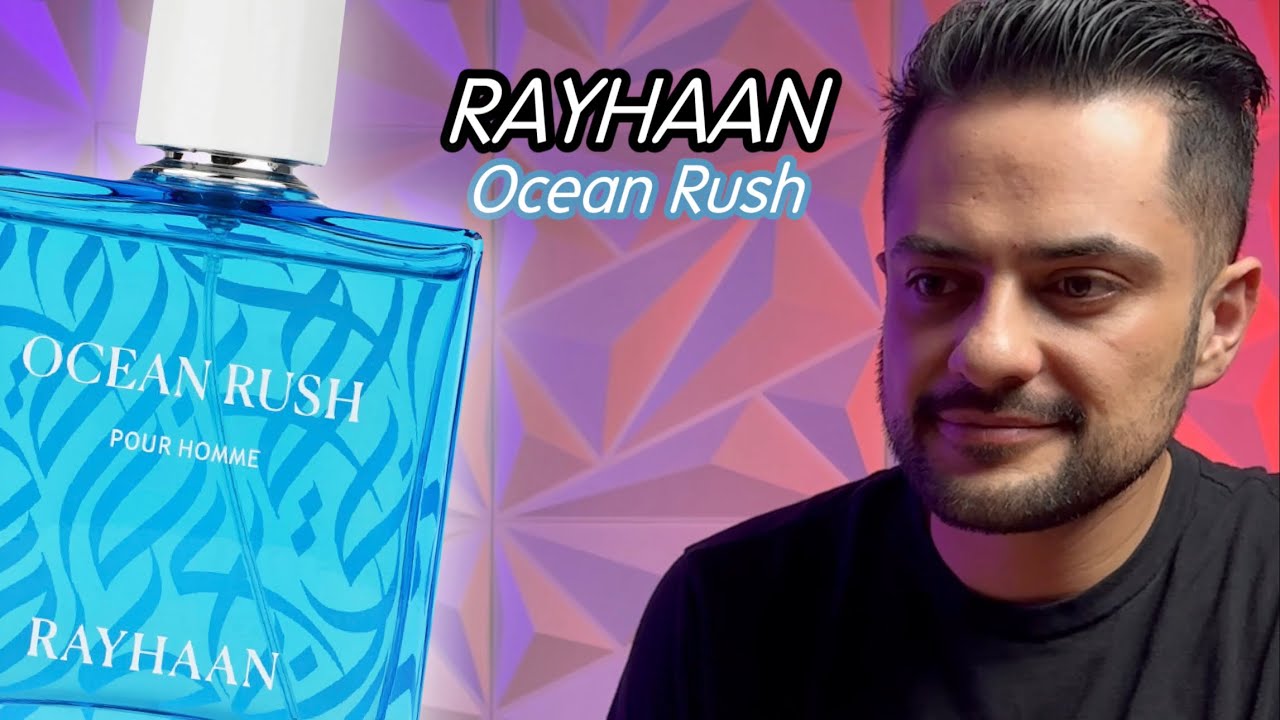 ¡OJO! Adquiere esta fragancia - Rayhaan Ocean Rush - YouTube