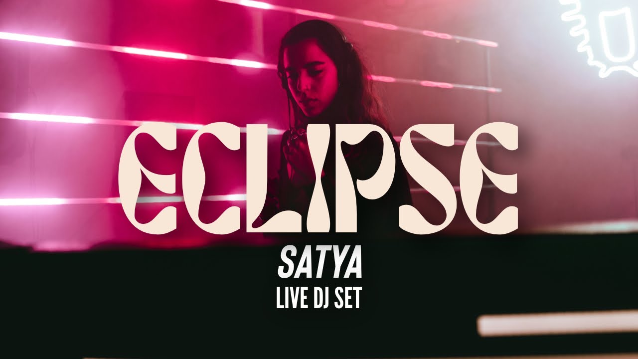 Satya Live DJ Set at "Eclipse By Hypnotic" Dark Disco, Indie Dance ,Minimal Deep Tech - YouTube